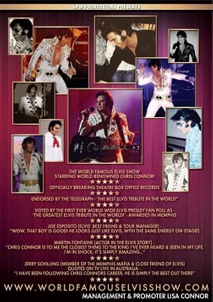 The World Famous Elvis Show starring world renowned Chris Connor - Your Trust
